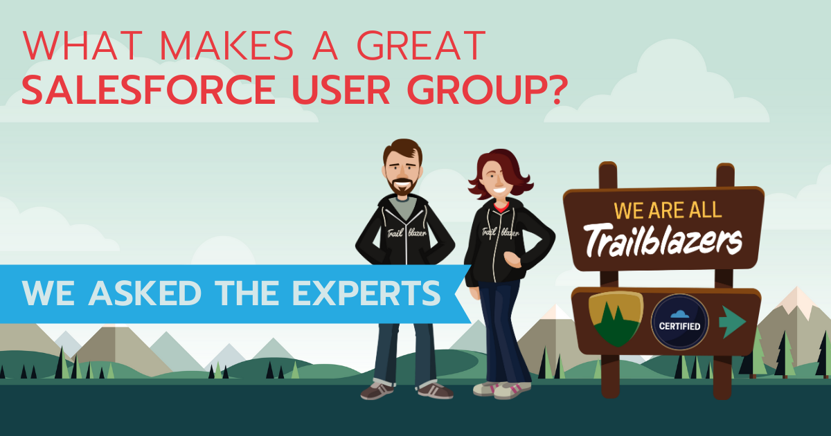 What makes a great Salesforce user group? We asked the experts - Mason ...