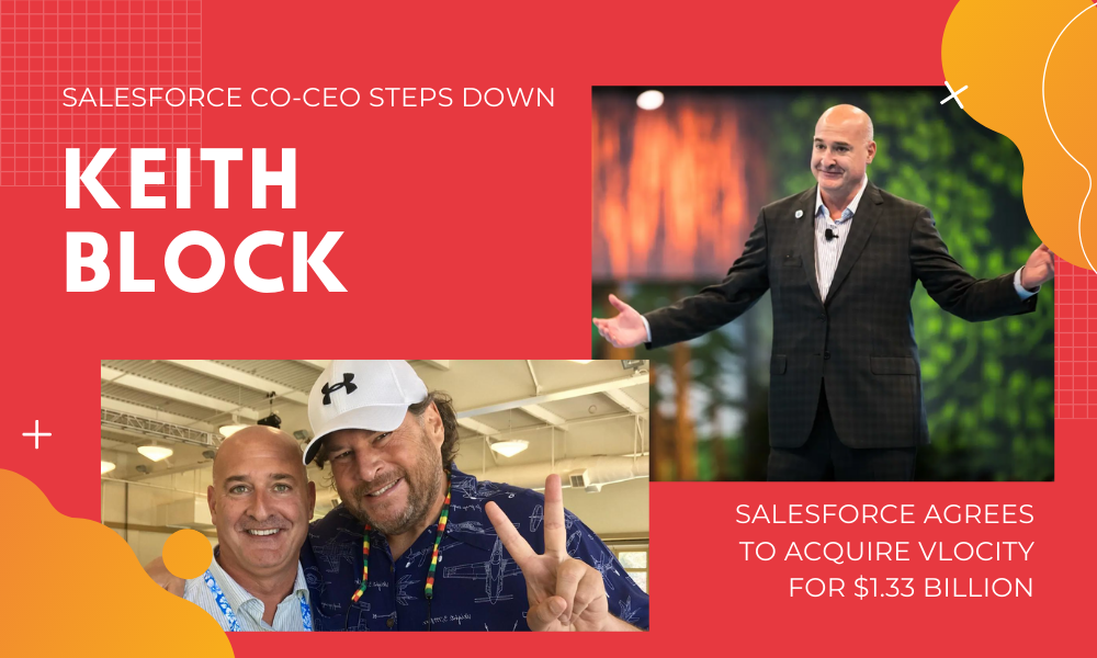 Co-CEO Keith Block steps down, Salesforce agrees Vlocity acquisition