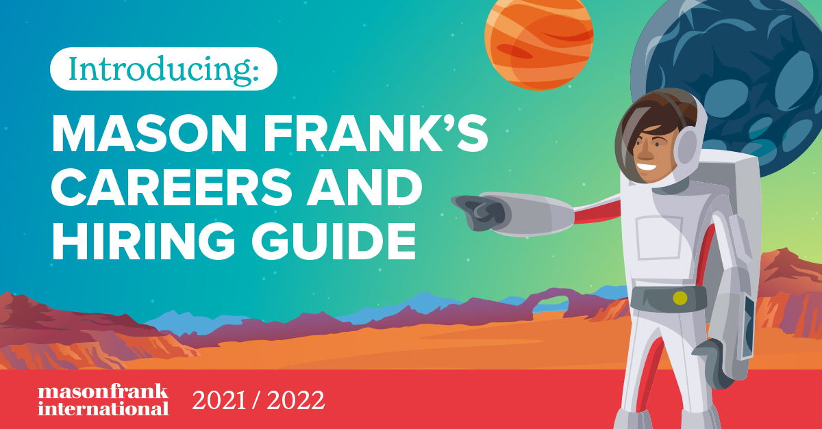 Introducing: The Mason Frank Careers and Hiring Guide - Mason Frank